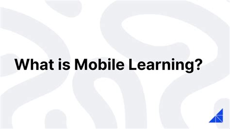 What is Mobile Learning? | WorkRamp