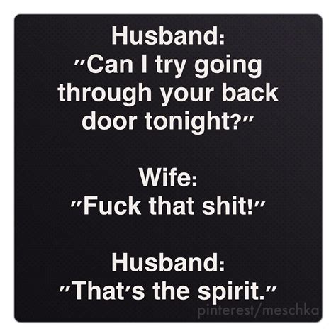 Dirty Joke Funny Sexual Quotes Sarcastic Quotes Funny Fun Quotes