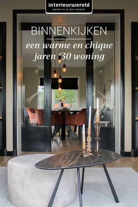 Binnenkijken: een chique jaren '30 woning | Interieurwereld van de Belt Meppel | Warme ...