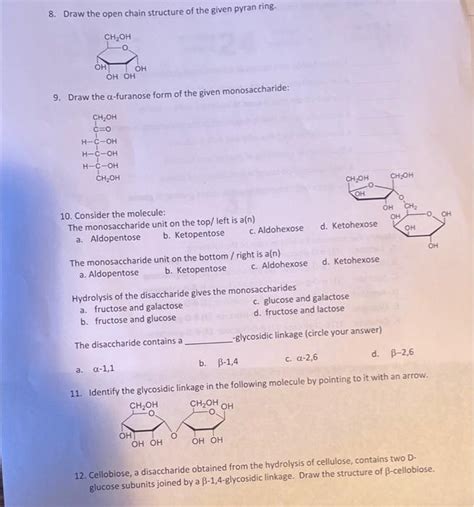 solved 8 draw the open chain structure of the given pyran