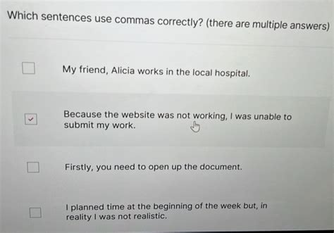 solved which sentences use commas correctly there are multiple