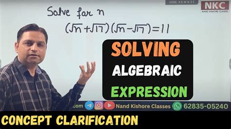 Solving The Algebraic Expression Basic Maths Concept Clarification Nkc By Nk Sir Youtube