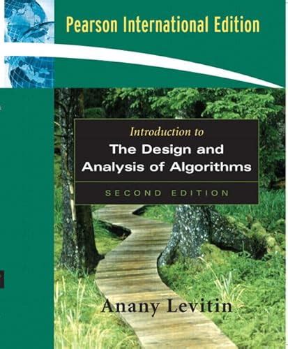 Introduction To The Design And Analysis Of Algorithms International