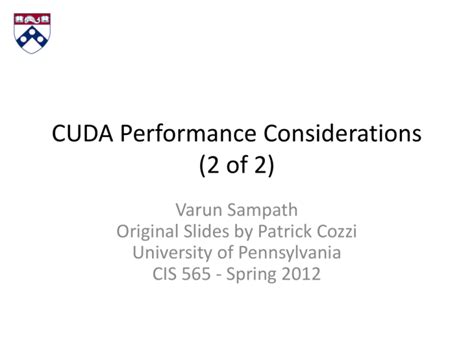 cuda performance considerations 2 of 2 varun sampath