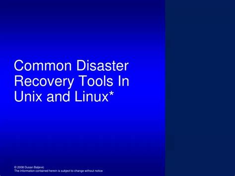 Ppt Common Disaster Recovery Tools In Unix And Linux Powerpoint