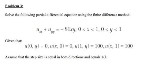 Solved Problem Solve The Following Partial Differential Chegg