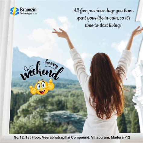 Bracezin Technologies Private Limited On Linkedin Weekendmotivation