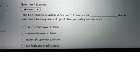 Solved Question 4 (1 ﻿point)ListenThe Constitution, in | Chegg.com