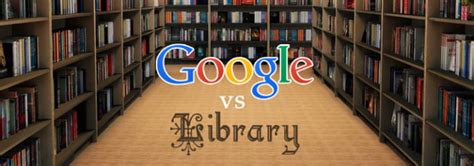 Google Vs Library Grains Of Knowledge