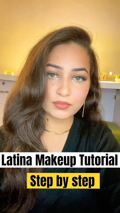 How To Latina Makeup Step By Step Latinamakeuplatinamakeupturtorial