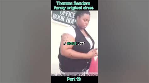 Thomas Samders Funny Original Vines Part 14 Vines Funny 2025 Youtube