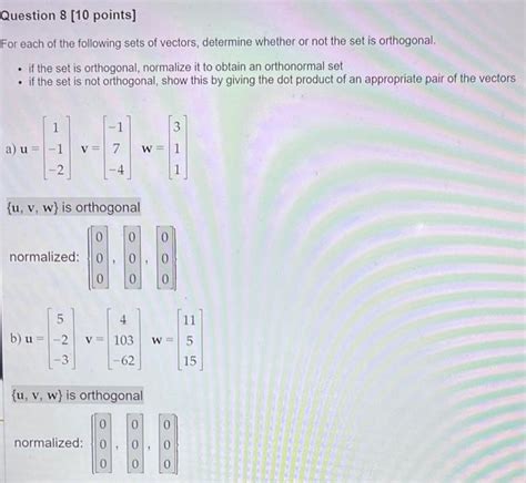 Solved For Each Of The Following Sets Of Vectors Determine Chegg