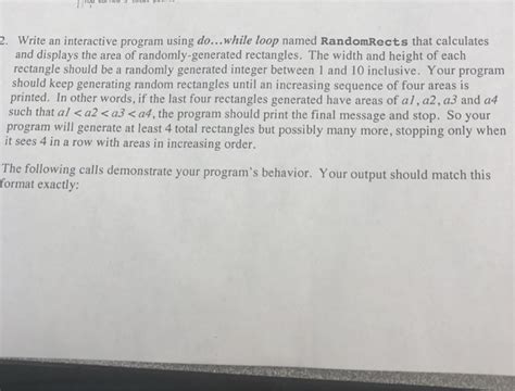 Solved 2 Write An Interactive Program Using Dowhile Loop