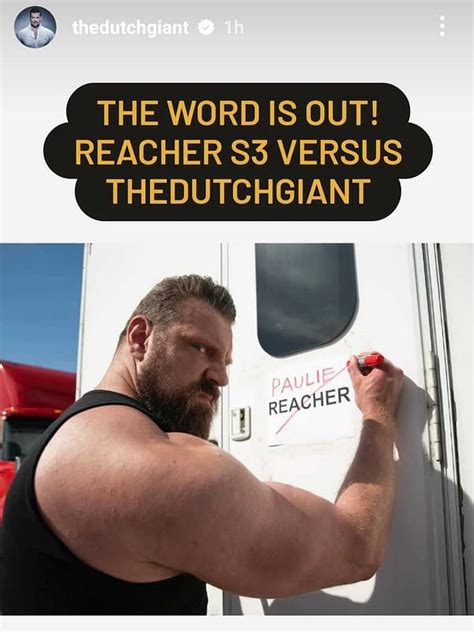 Reacher Season The Dutch Giant S Paulie Marks His Territory Dbeen