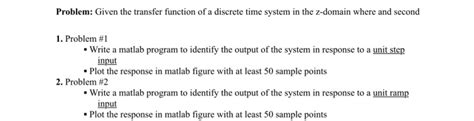 Solved Problem Given The Transfer Function Of A Discrete Chegg