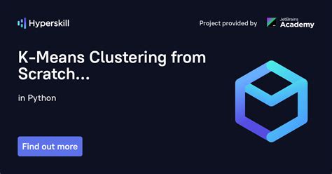 K Means Clustering From Scratch · Hyperskill