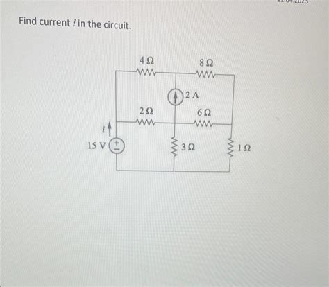 Solved Find Current I In The Circuit