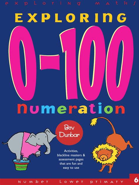 Exploring Maths Numbers Exploring 0 100 Numeration Pdf Mathematics Science