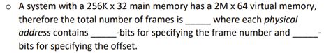 Solved O A System With A 256k X 32 Main Memory Has A 2m X 64