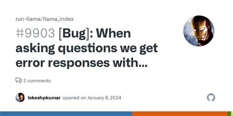 Bug When Asking Questions We Get Error Responses With Sorry We Have