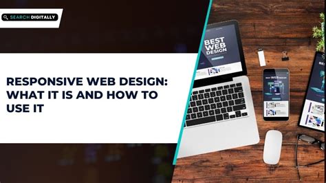 Responsive Web Design What It Is And How To Use It Search Digitally