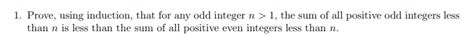 solved 1 prove using induction that for any odd integer n