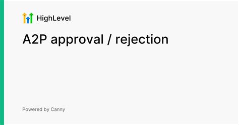 A2p Approval Rejection Reporting Highlevel
