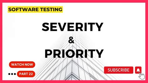 Manual Testing Tutorial For Beginners Severity And Priority In