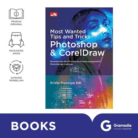 Jual Gramedia Buku Most Wanted Tips And Tricks Photoshop And Coreldraw