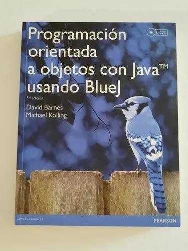 Programacion Orientada A Objetos Con Java Usando Bluej 5a Ed Envío Gratis