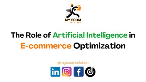 The Role Of Ai In E Commerce Optimization