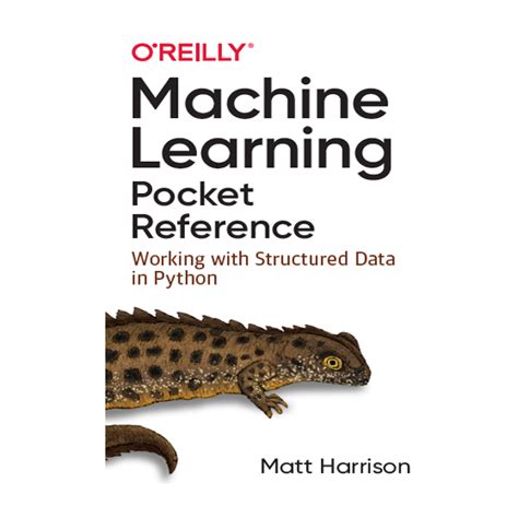 machine learning pocket reference working with structured data in