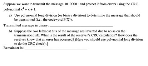 solved suppose we want to transmit the message 10100001 and