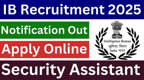 Ib Security Assistant Recruitment 2025 4987 Post Apply Online Ib Security Assistant Recruitment 2025 4987 Post Apply Online