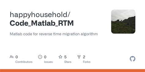 Github Happyhouseholdcodematlabrtm Matlab Code For Reverse Time