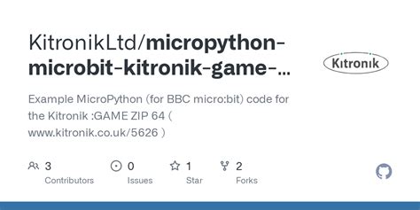 Github Kitronikltd Micropython Microbit Kitronik Game Zip Example Micropython For Bbc