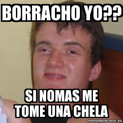 Meme Stoner Stanley Borracho Yo Si Nomas Me Tome Una Chela 1357568