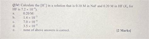 Solved Q Calculate The H In A Solution That Is M In Chegg Com