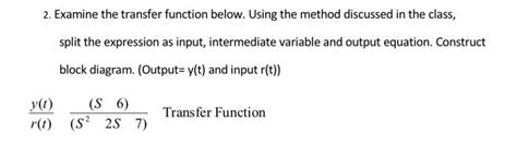 2 Examine The Transfer Function Below Using The