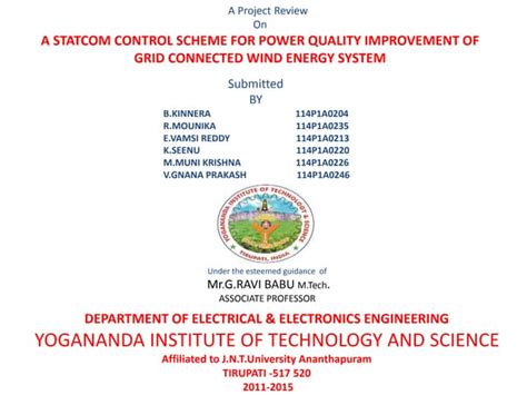 Statcom Control Scheme For Power Quality Improvement Of Grid Connected Wind Energy System Pptx