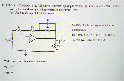 Solved Texts 1 10 Points The Input To The Following Circuit With Op Amp Is The Voltage Vin