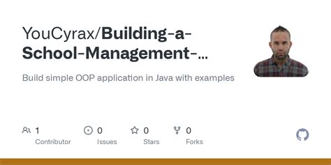 Github Youcyrax Building A School Management System Build Simple Oop Application In Java With