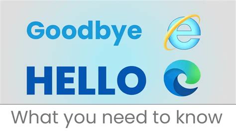 goodbye internet explorer hello edge