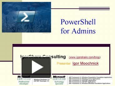 PowerShell For Admins Presentation Free To View