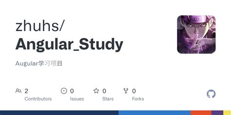 GitHub zhuhs Angular Study Augular学习项目