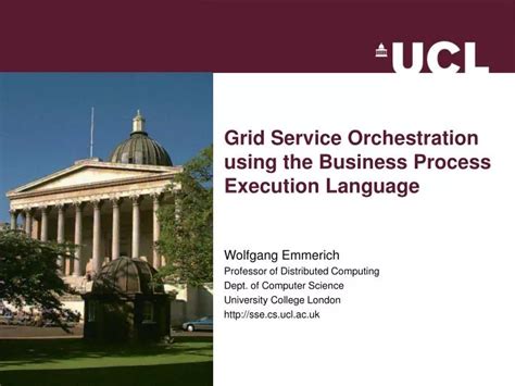 Ppt Grid Service Orchestration Using The Business Process Execution Language Powerpoint