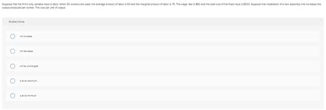 solved suppose that the firm s only variable input is labor