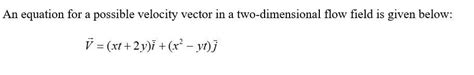 An Equation For A Possible Velocity Vector In A Chegg