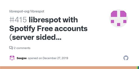 librespot with spotify free accounts server sided limitation · issue