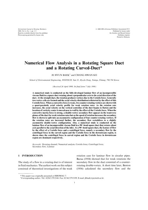 Pdf Numerical Flow Analysis In A Rotating Square Duct And A Rotating Curved Duct